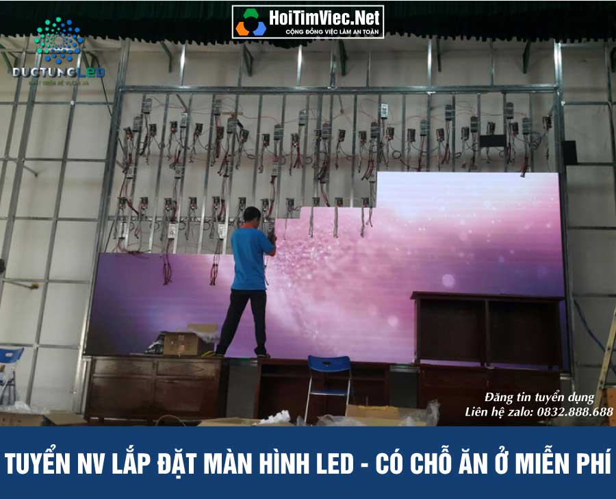 Tuyển nhân viên lắp đặt màn led sự kiện - có chỗ ở miễn phí - Thích Làm ...